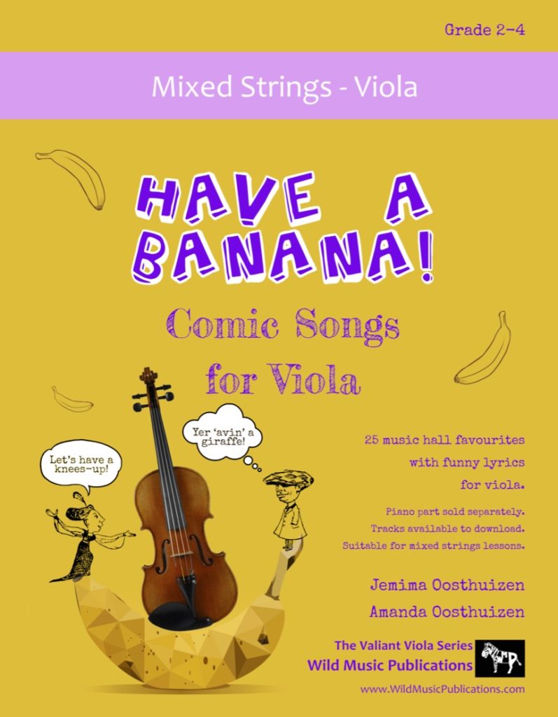 Have a Banana! Comic Songs for Viola – Wild Music Publications